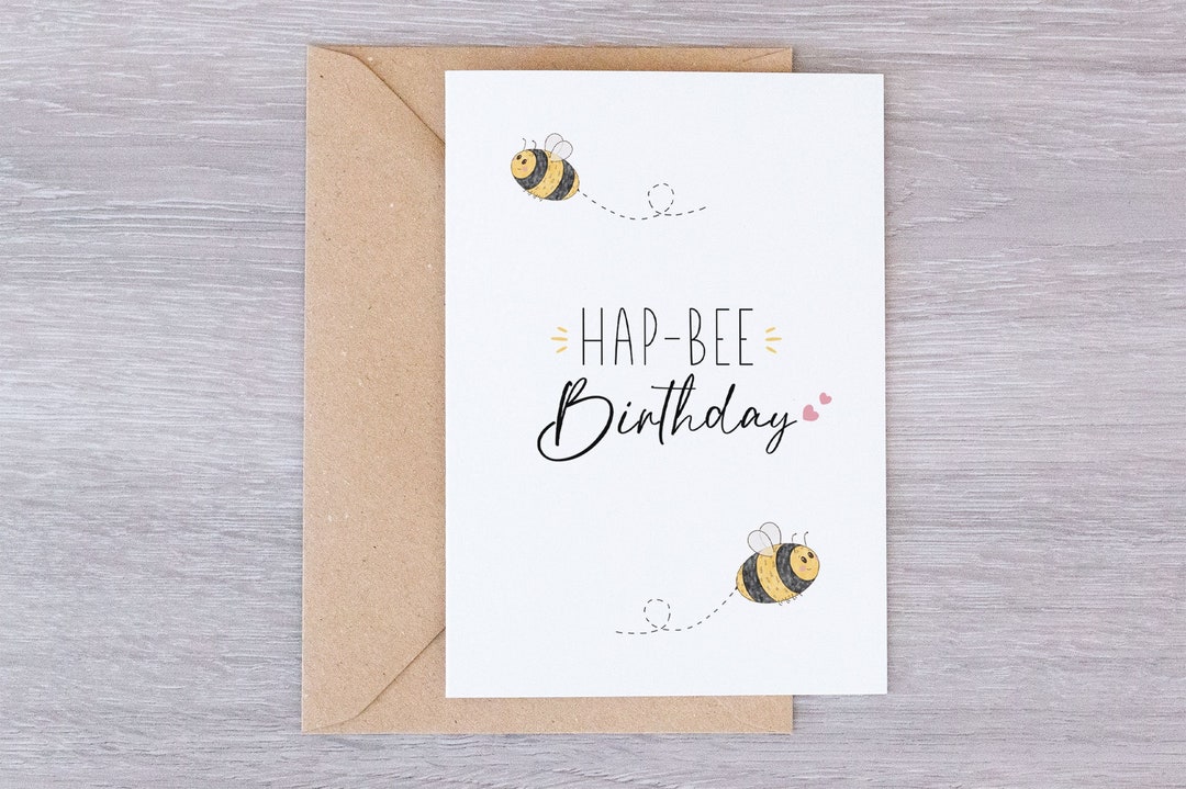 HAP-BEE BIRTHDAY Card Bee Birthday Card Bee Pun Card Bumble - Etsy UK