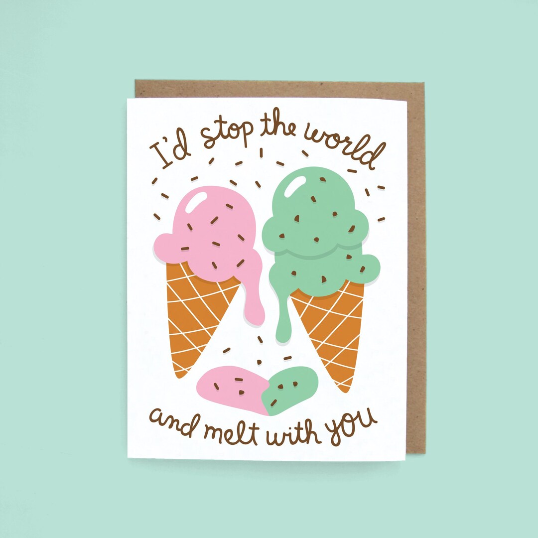 Melt With You Ice Cream - Greeting Card - Etsy