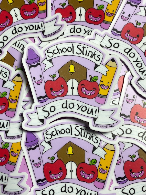 School Stinks