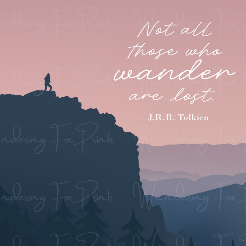 Not All Those Who Wander Are Lost Art, Mobile Wallpaper, JRR Tolkien ...