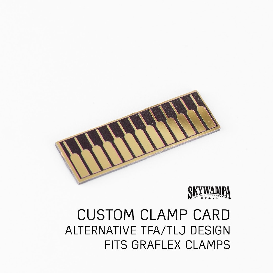 Lightsaber Activation Clamp Card - Lgt & Graflex TFA/TLJ - Custom ...