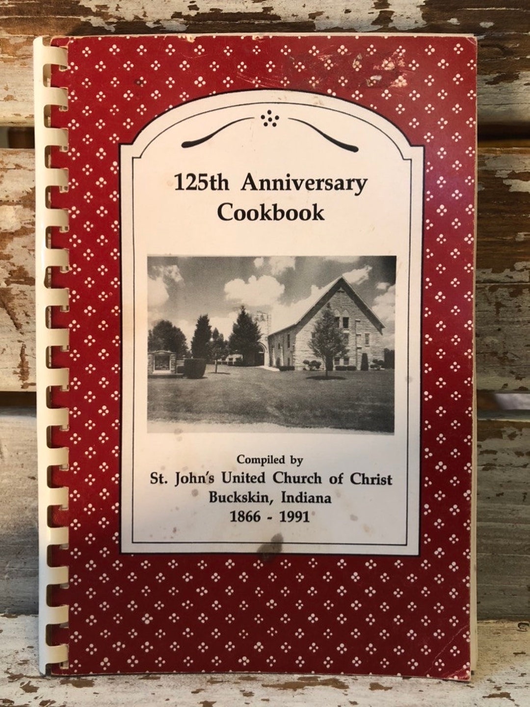 Vintage St John's Church of Christ Cookbook Buckskin Indiana 125th ...