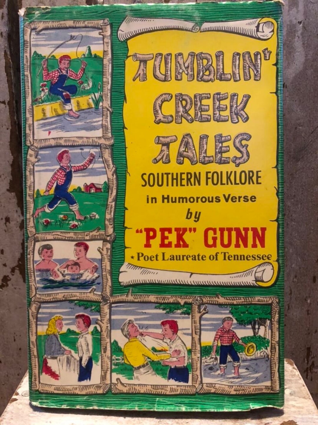 Tumblin Creek Tales Southern Folklore by Pek Gunn Poet Laureate of ...