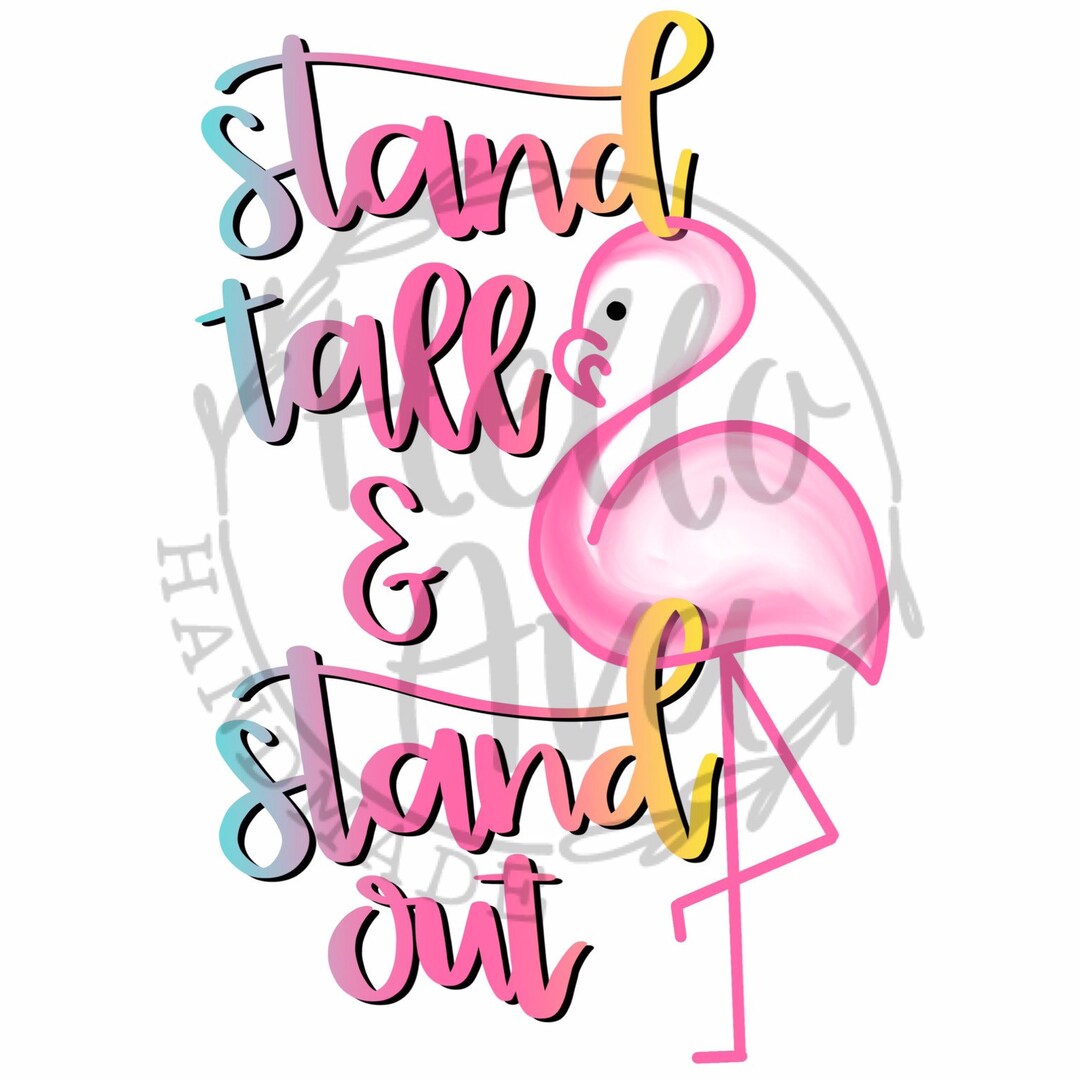 Stand Tall and Stand Out | Flamingo Artwork | Digital Download ...