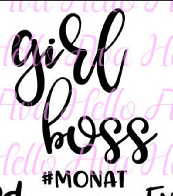 Girl Boss Monat SVG Files Monat vector files monat dxf | Etsy
