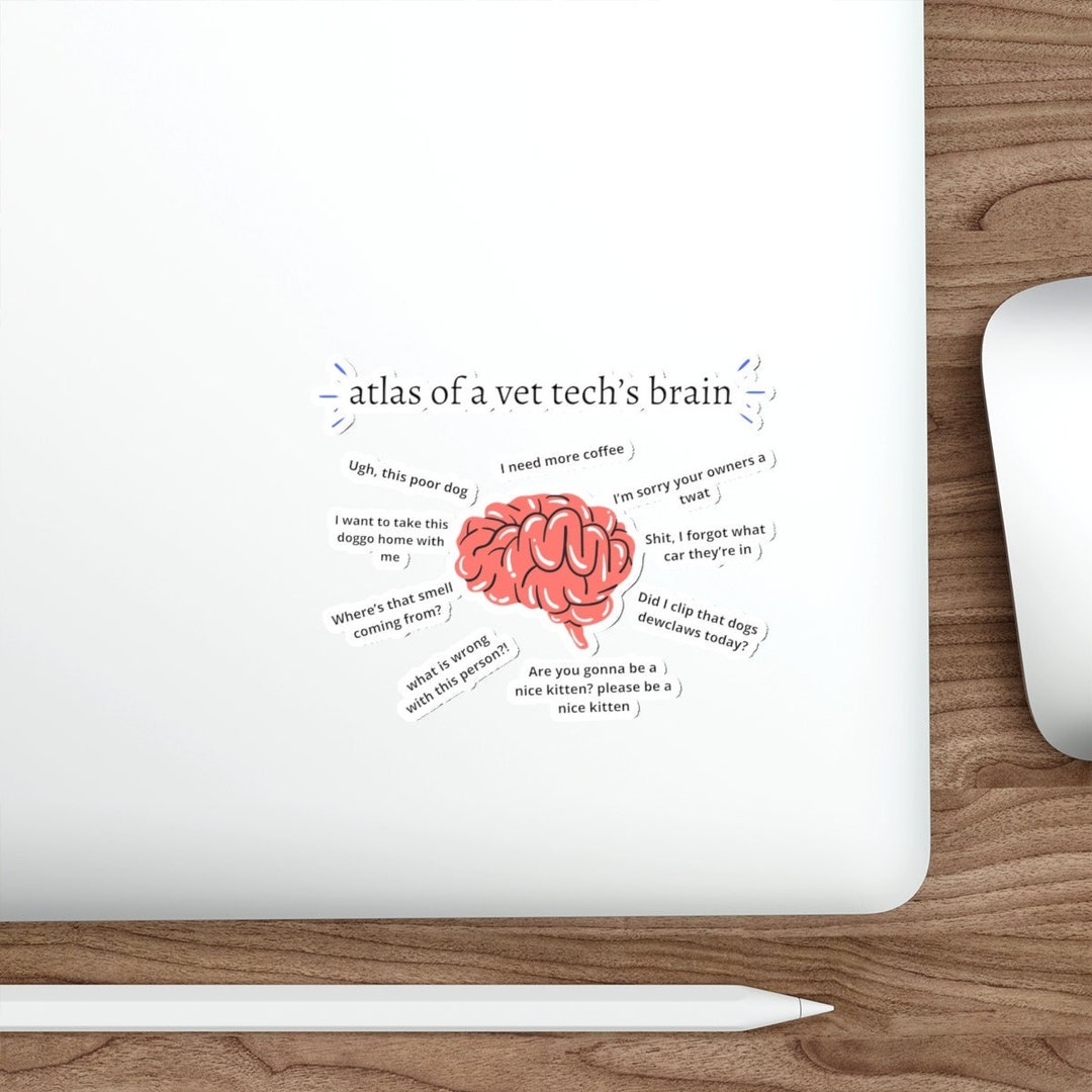 Atlas of A Vet Tech's Brain Sticker, Veterinary Stickers, Gifts for Vet ...