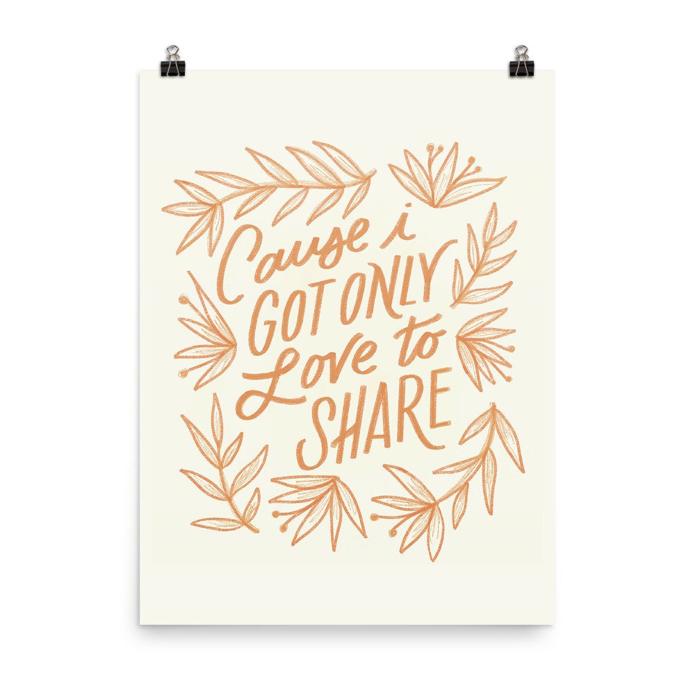 Poster Art Print - Avett Brothers Quote "i've Got Only Love to Share ...