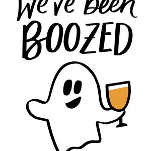 You've Been Boozed, We've Been Boozed Printable Instant Download - Etsy