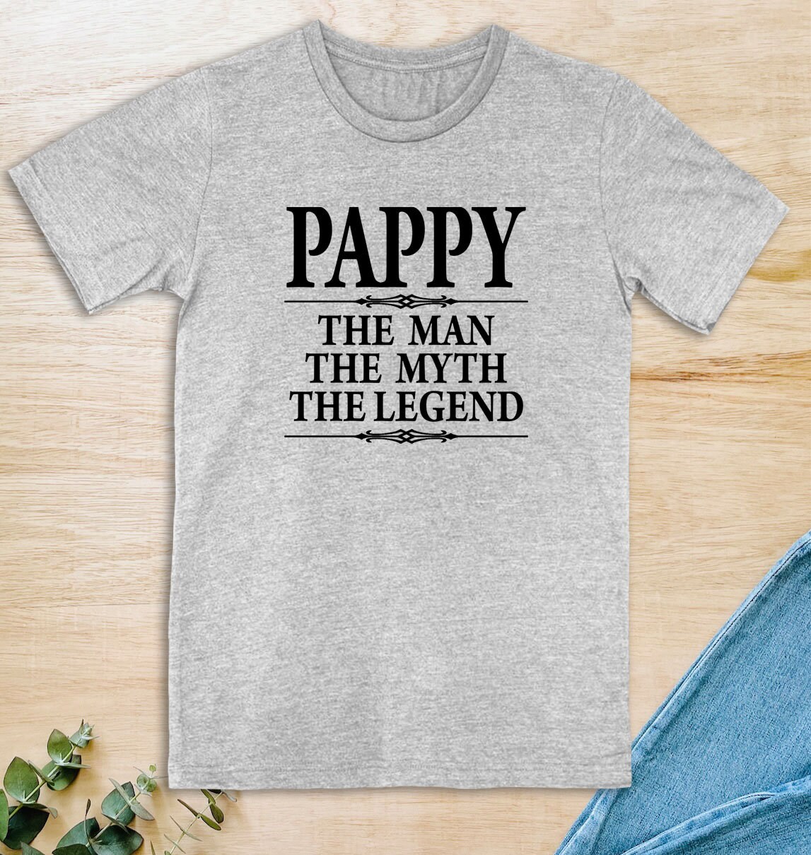 Pappy the Man the Myth the Legend Unisex T-shirt Pappy Shirt - Etsy