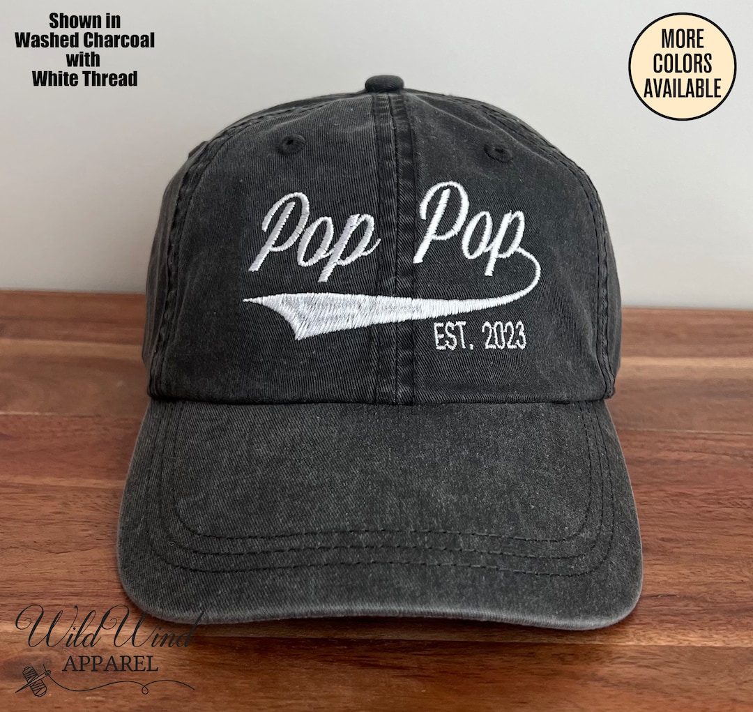 Pop Pop Hat With Custom Year Est, Embroidered Hat, Personalized Pop Pop ...