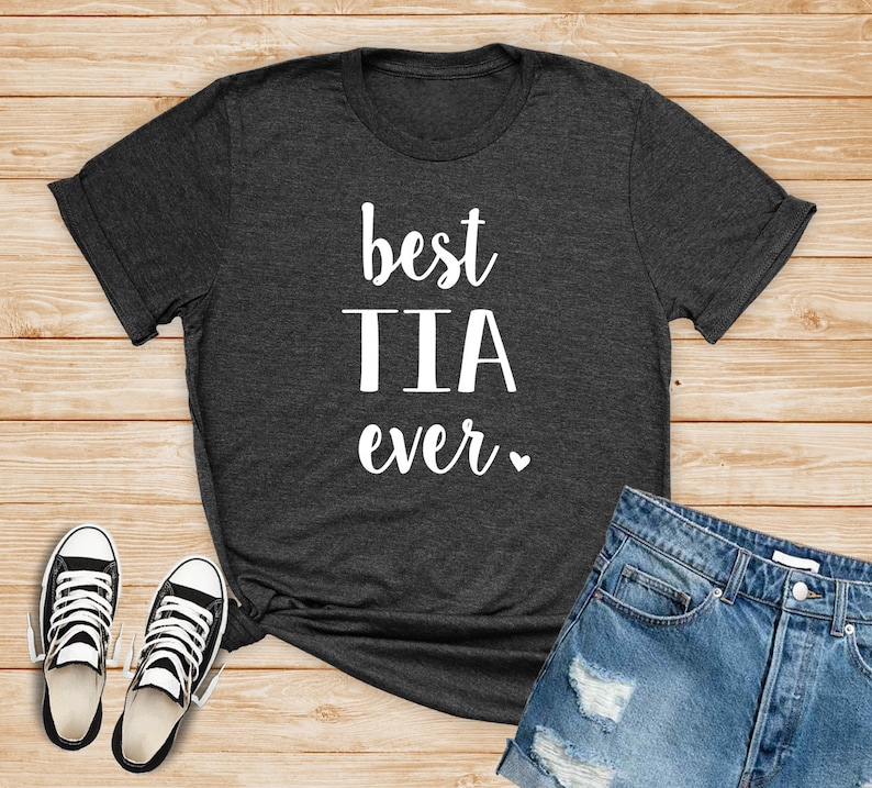 Best Tia Ever Unisex T-shirt Tia Shirt Gift for Tia | Etsy