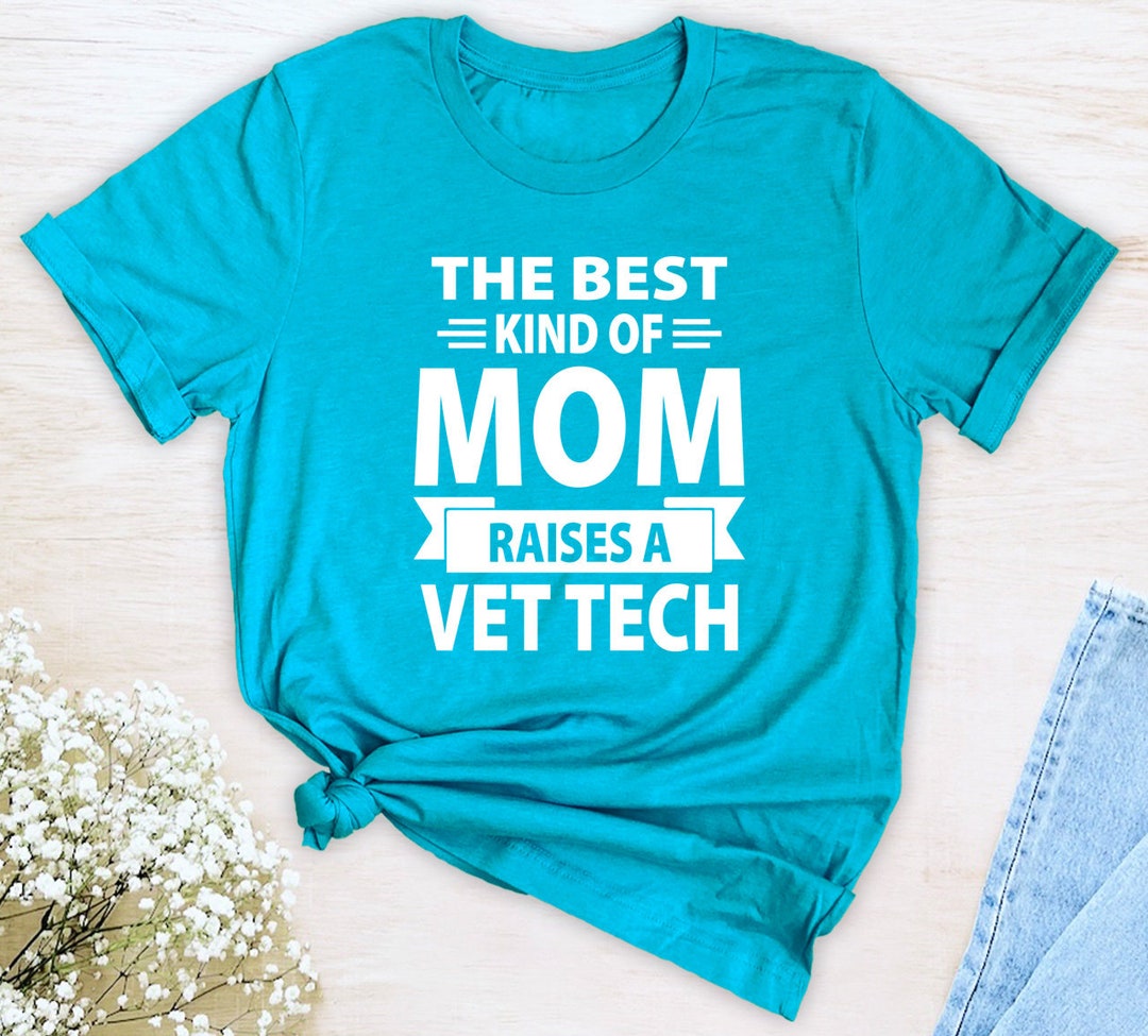 Vet Tech Mom T-shirt: Gift for Mom - Etsy