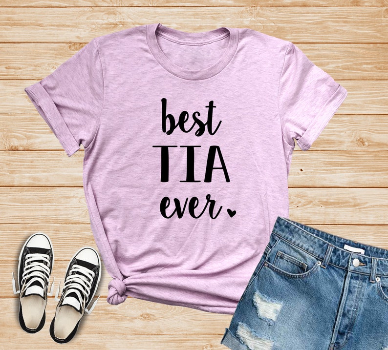 Best Tia Ever Unisex T-shirt Tia Shirt Gift for Tia | Etsy