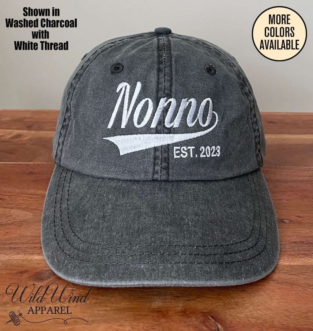 Nonno Hat With Custom Year Est, Embroidered Hat, Personalized Nonno Hat ...