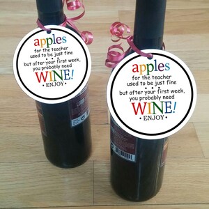 Wine Gift Tag for Teacher's Gift / After Teaching Our Child You ...