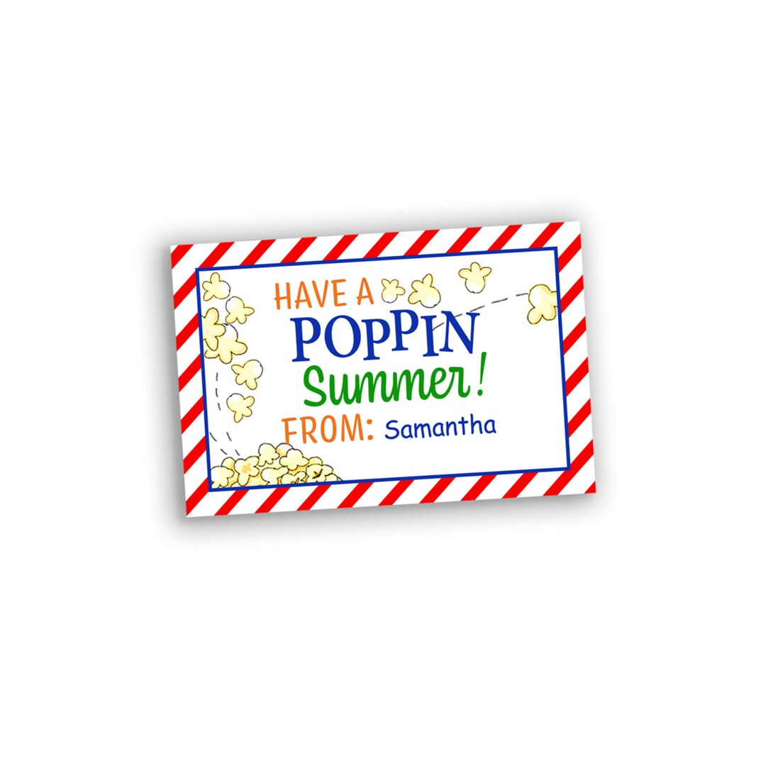 End of Year Popcorn Gift Tag / Have a POPPIN Summer! / Popcorn Label - Etsy