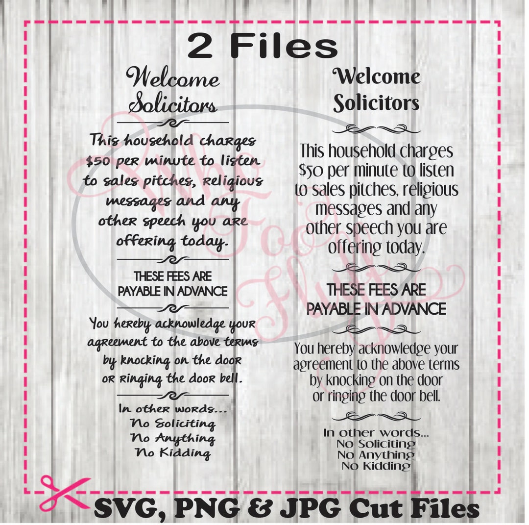 Welcome Solicitors No Soliciting Sign Charge per Minute SVG, Door Svg ...