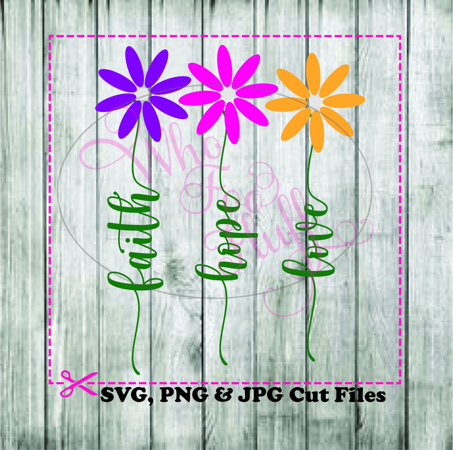 Faith hope love flowers daisies DIY svg jpg and png files | Etsy