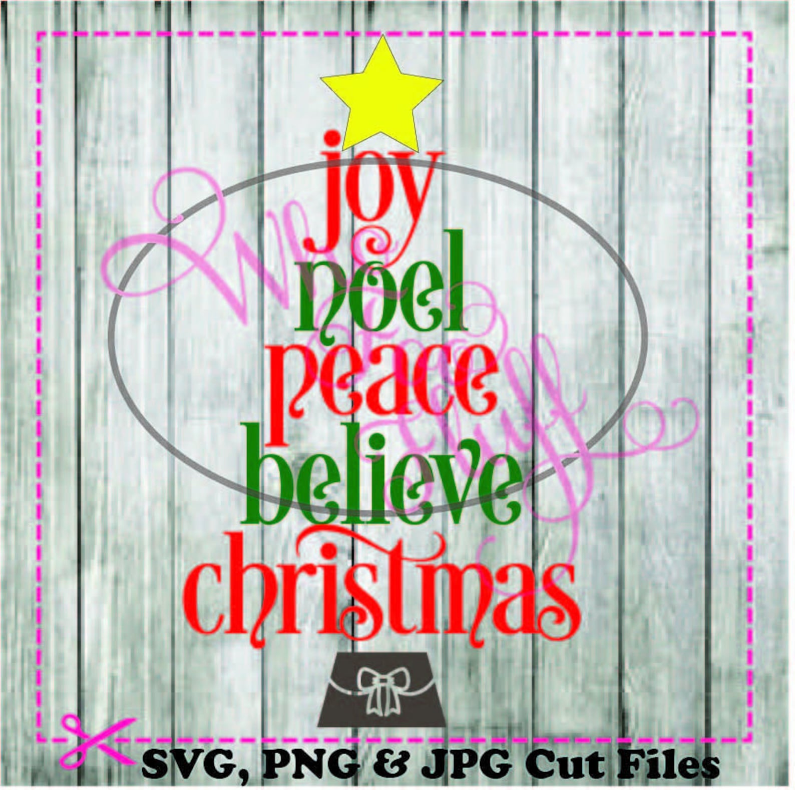 Joy Noel Peace Believe Christmas Tree Svg Png Jpg Dxf Eps Cutting File ...