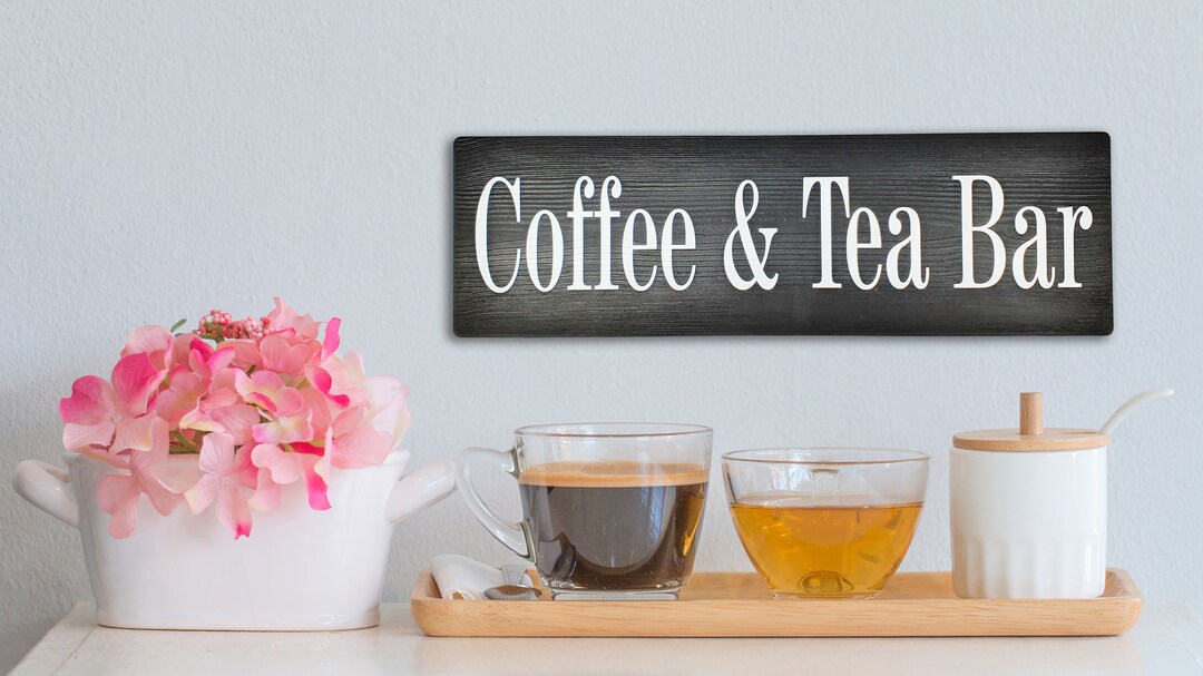 Coffee & Tea Bar • Coffee Sign Home Decor Coffee and Tea Bar Farmhouse ...