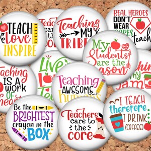 Teacher Buttons, Pins, Flat Backs, Party Favors, DIY Badge Reels, End ...
