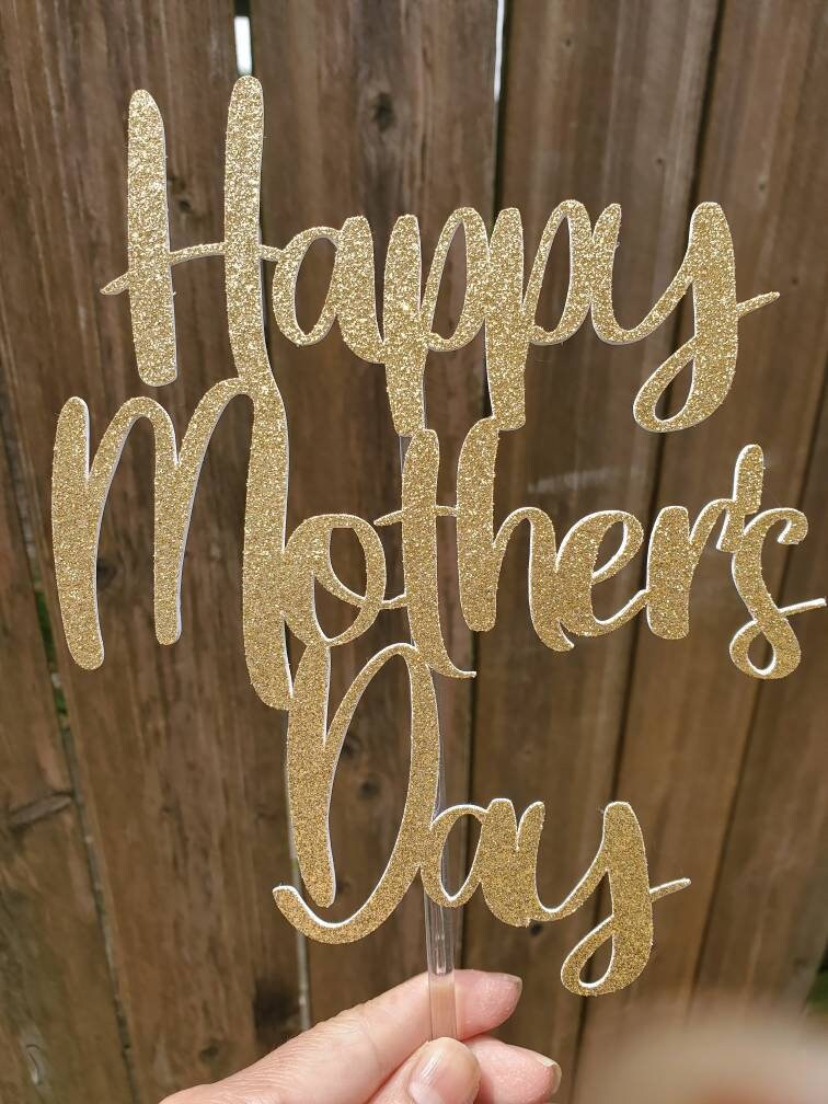 Happy Mother's Day Cake Topper/ Mother's Day - Etsy