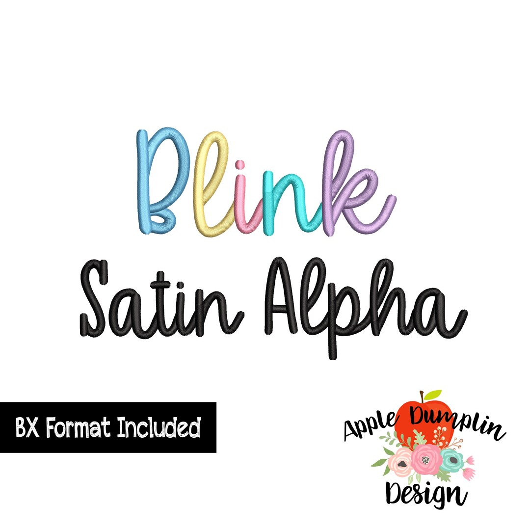 12 Sizes, Blink, Satin, Embroidery Font, Script Font , Satin Font, BX ...