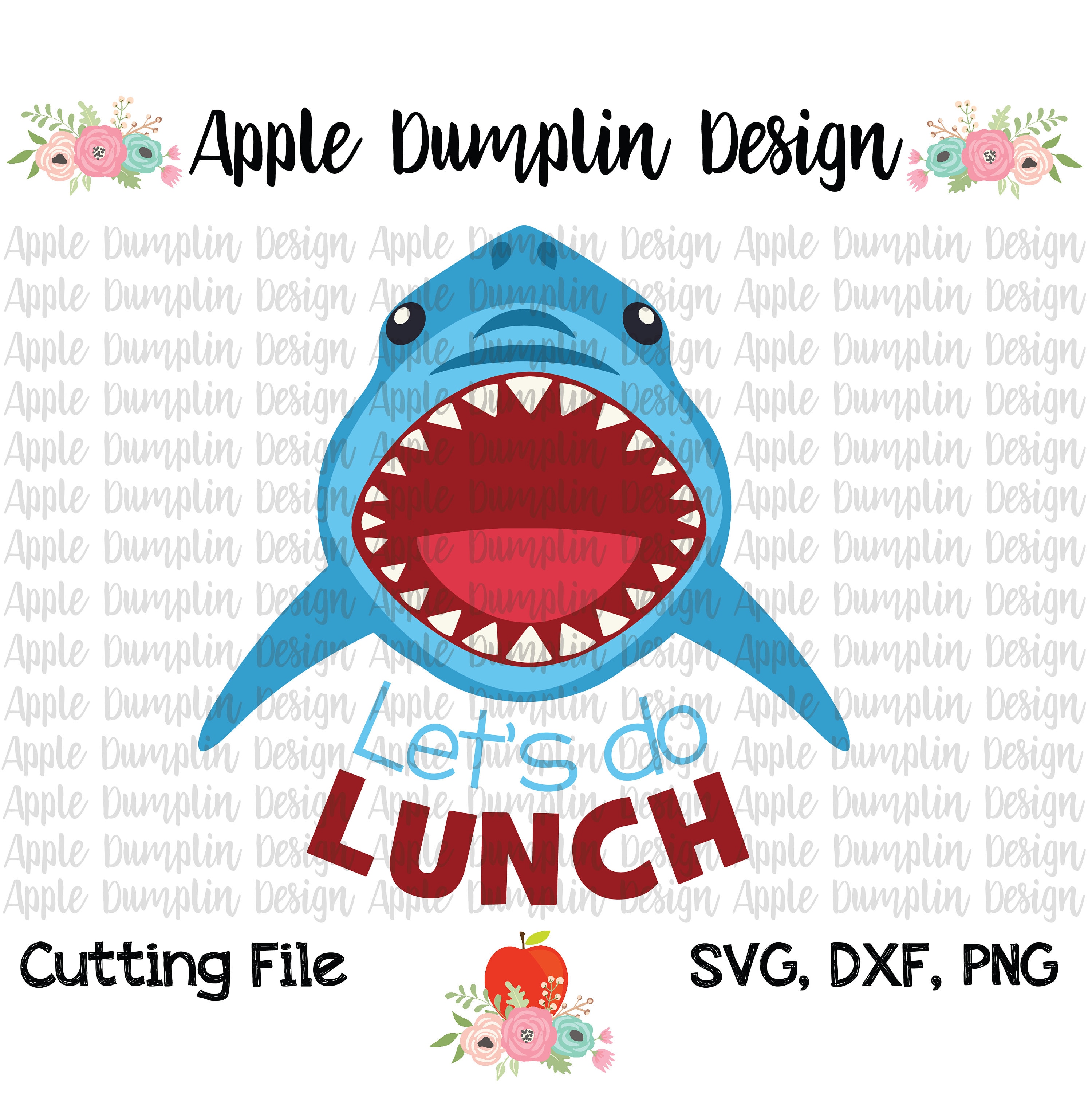 Let's Do Lunch, Shark, Cutting File, SVG, DXF, PNG, Vector File ...