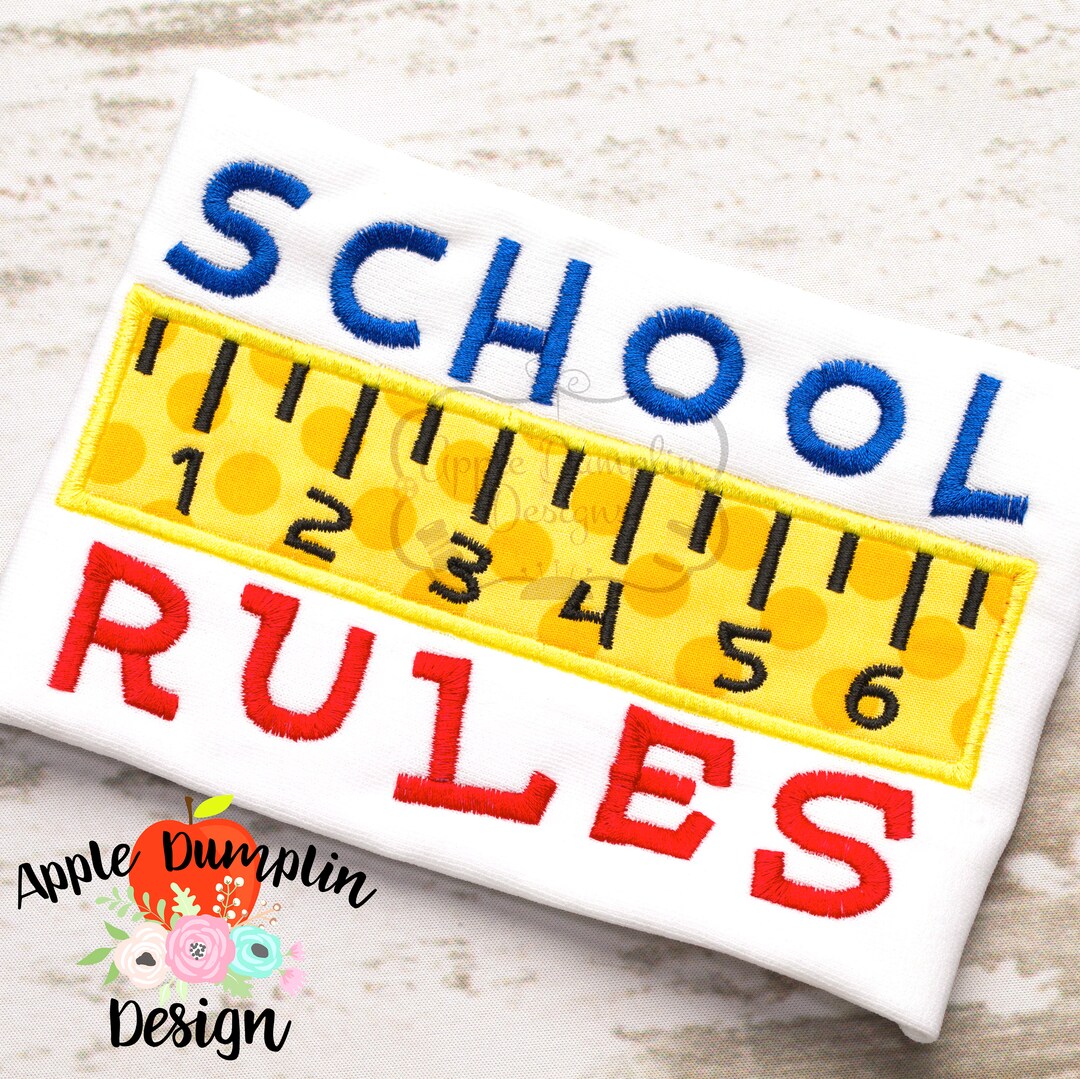 Back to School , Cute School Rules With Ruler Appliqué Machine ...