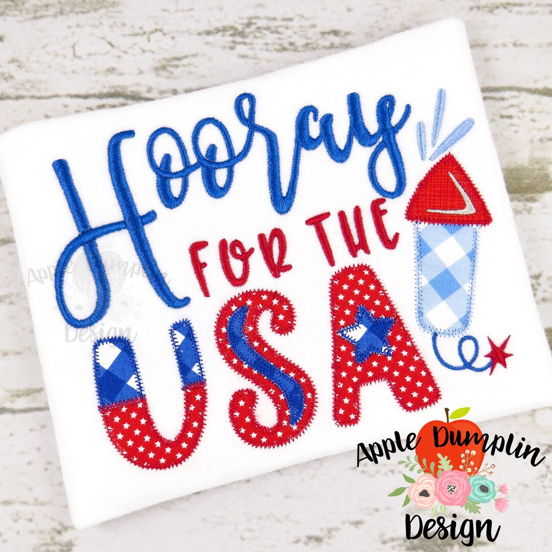 Hooray for the USA, Machine Embroidery Design, Summer, 4th of July ...
