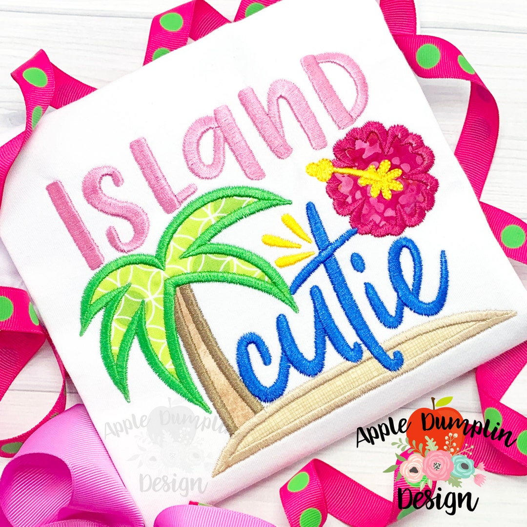 Island Cutie, Applique Design, Instant Download, 4x4, 5x5, 6x6, 7x7 ...