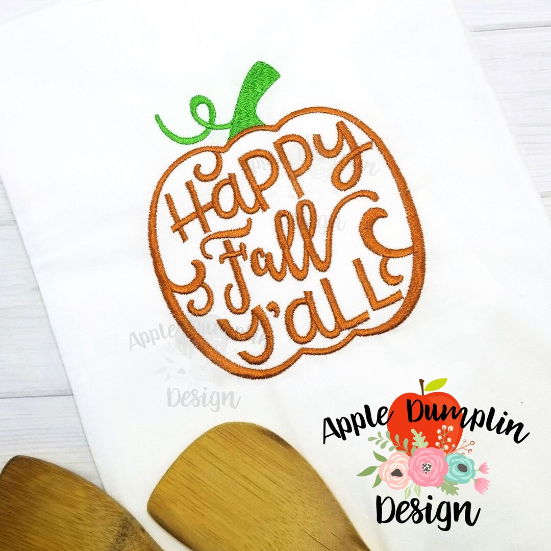 Happy Fall Y'all, Embroidery Design, Thanksgiving Embroidery, Tea Towel ...