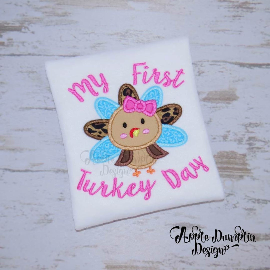 My First Turkey Day, Applique Design, Machine Embroidery Design, Turkey ...