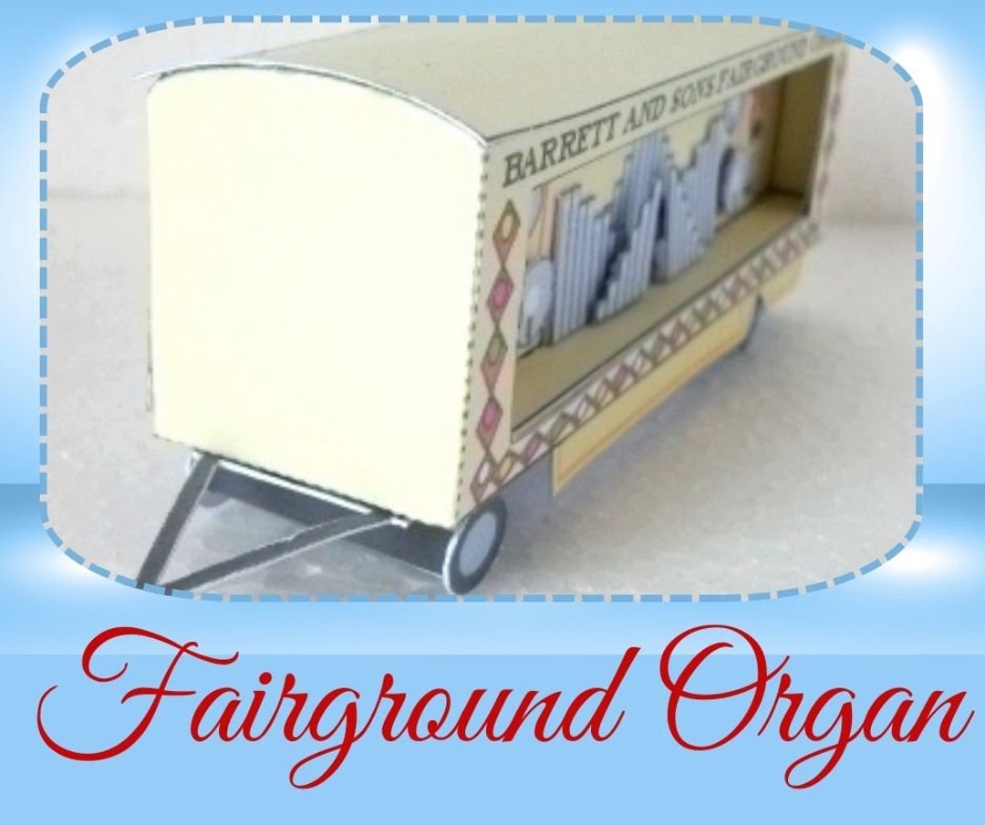 OO Scale Fairground Organ Card Model Kit PDF Digital Download Funfair ...