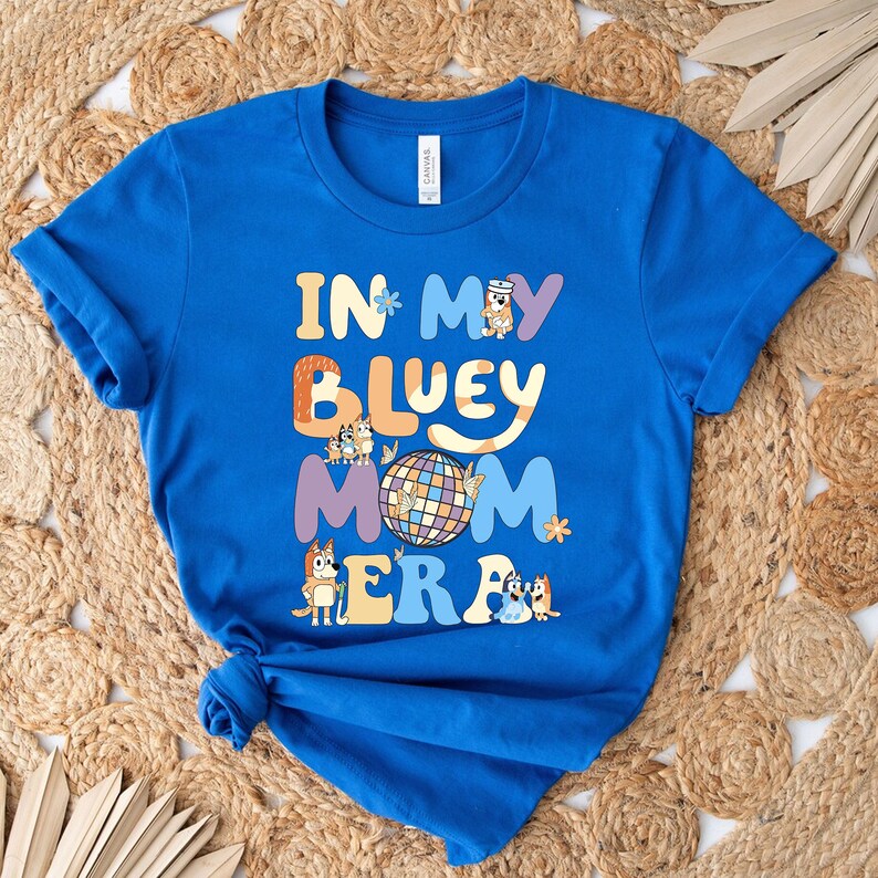 In My Bluey Mom Era Png, Instant Download Bluey Png, Bluey Chilli ...