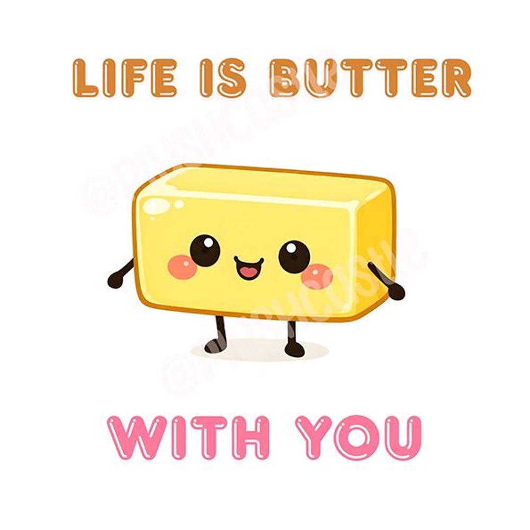 Funny Valentine Printable Butter Half Card and Wall Picture Digital ...