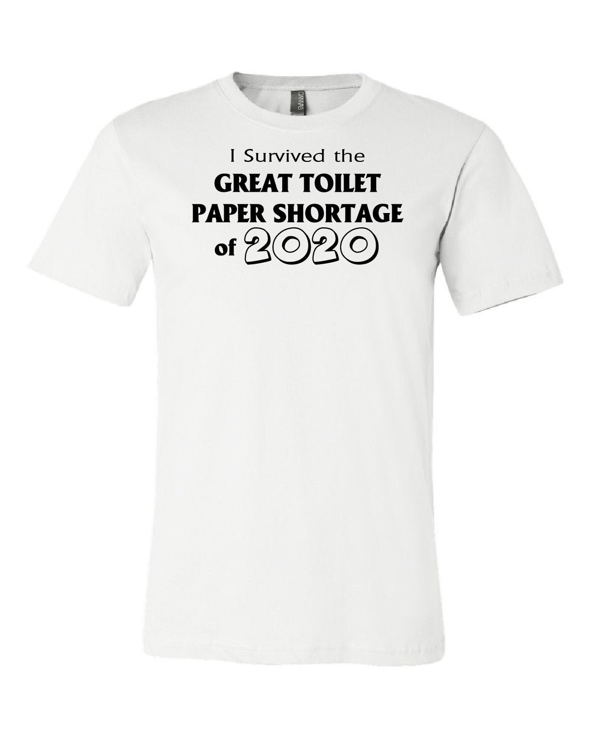 I Survived the Great Toilet Paper Shortage 2020 - Etsy