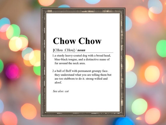 Chow Chow Definition Print INSTANT DOWNLOAD Wall Art Print | Etsy