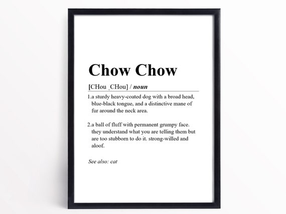 Chow Chow Definition Print INSTANT DOWNLOAD Wall Art Print - Etsy