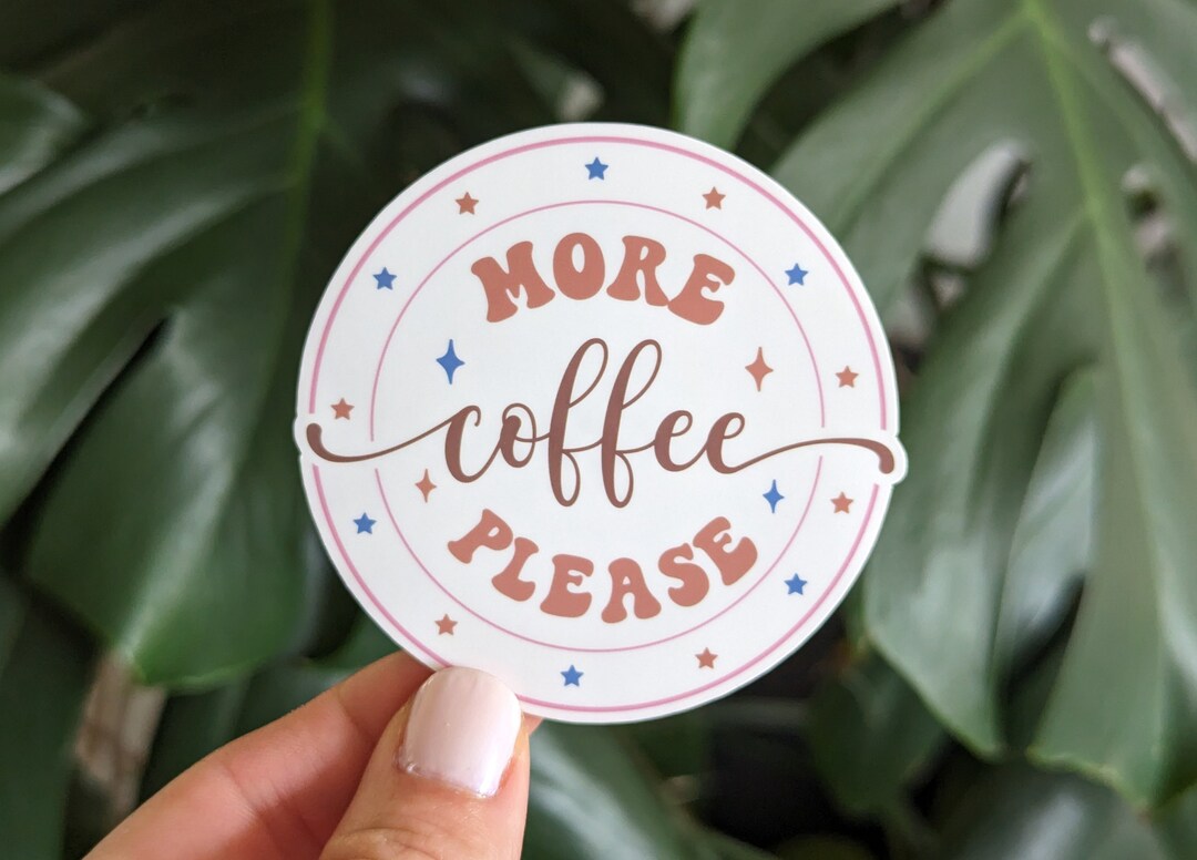 More Coffee Please Sticker, Cute Stars, Retro - Etsy