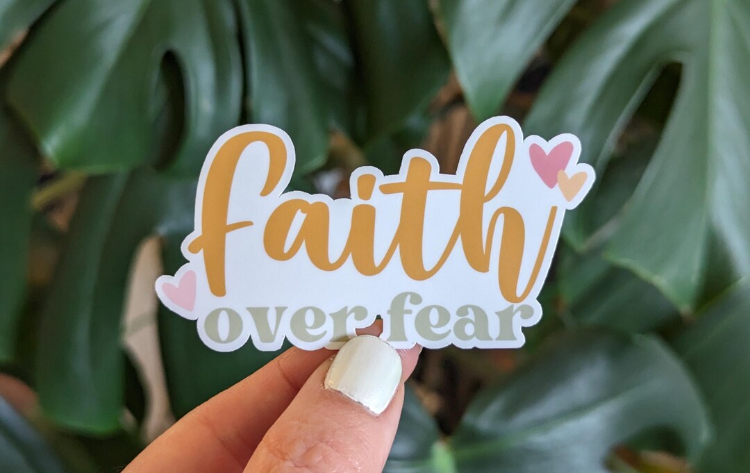 Faith Over Fear Christian Faith Sticker - Etsy