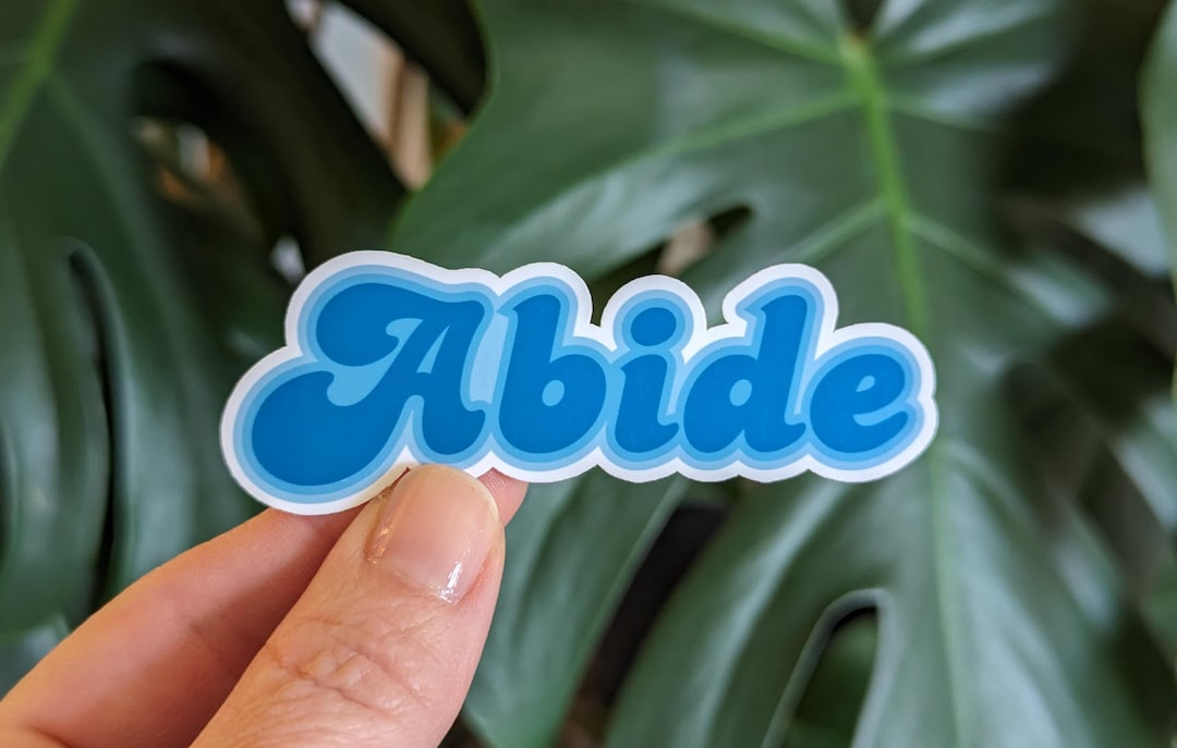 Abide Sticker, Christian Faith Sticker - Etsy