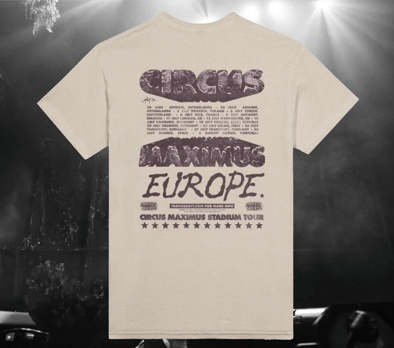 Travis Scott Europe Tour T Shirt Circus Maximus Fan Merchandise Limited ...
