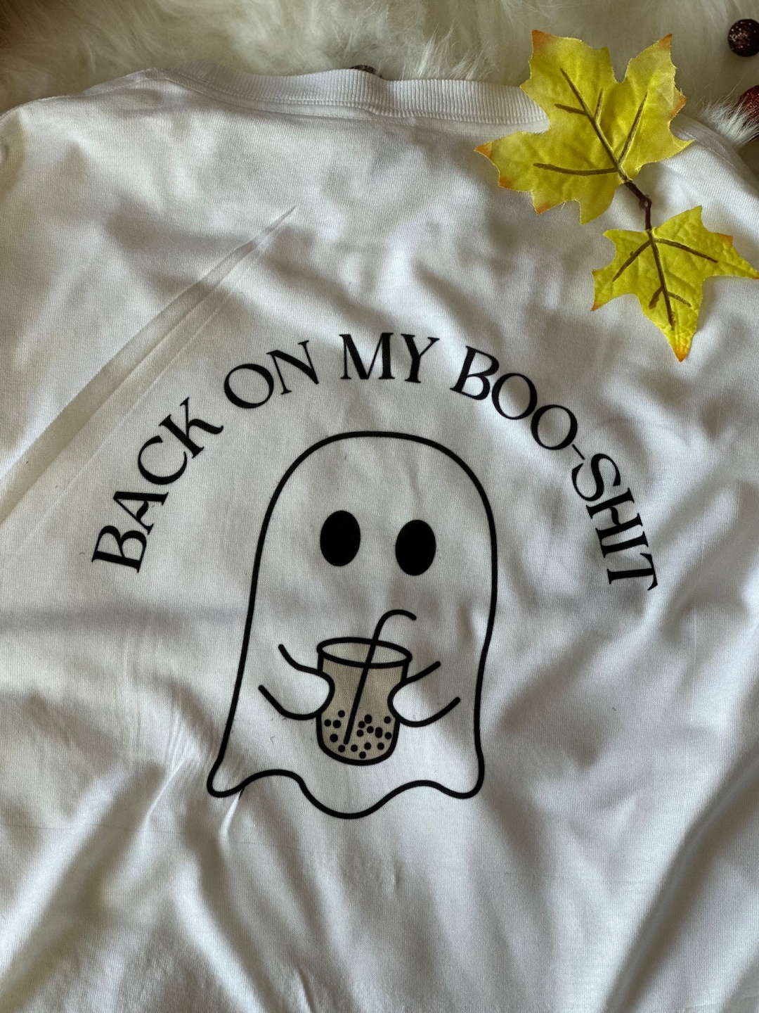 Back on My Boo-shit Shirt Image Front and Back - Etsy