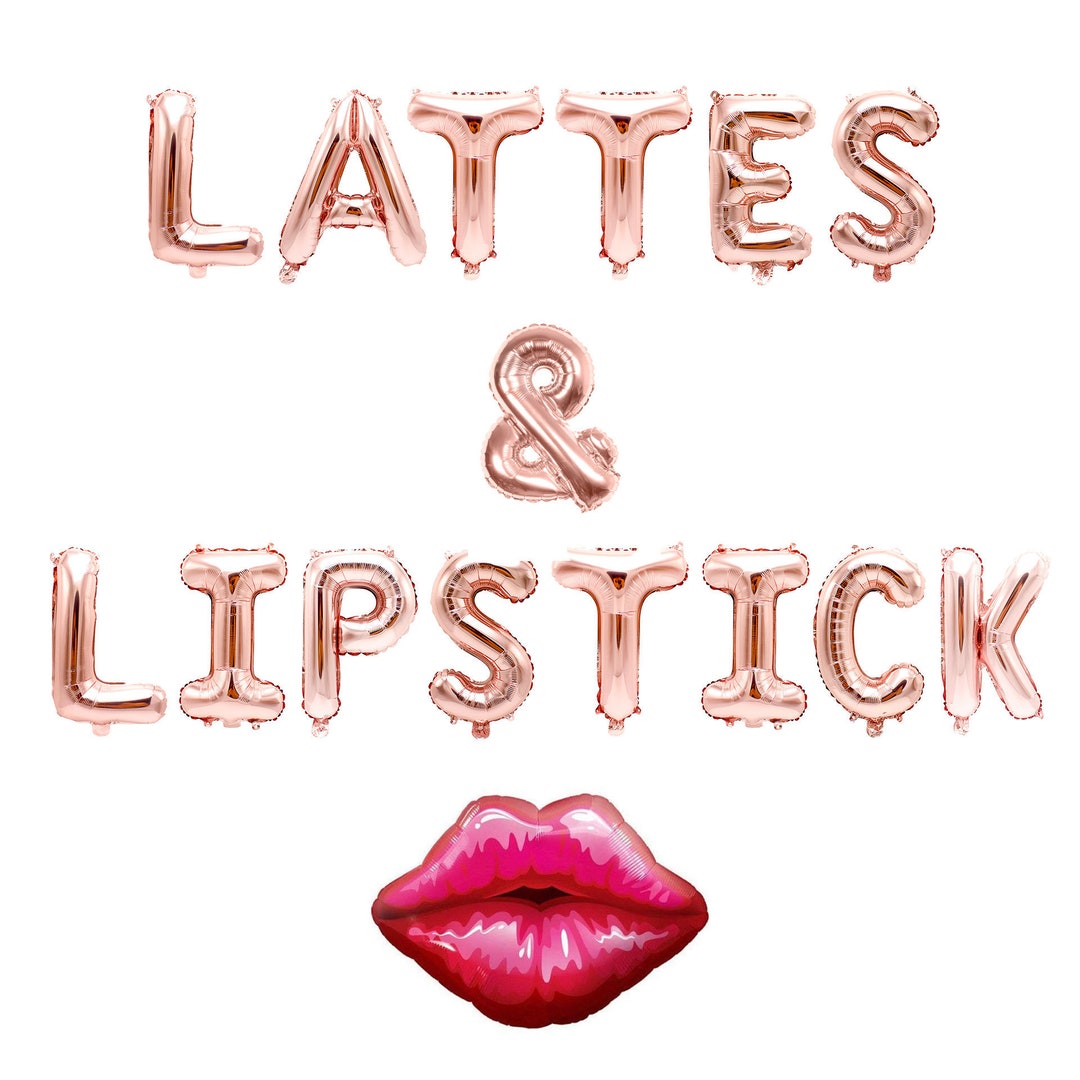 Rose Gold lattes and Lipstick Balloon Banner 16 Letter Balloons Rose ...
