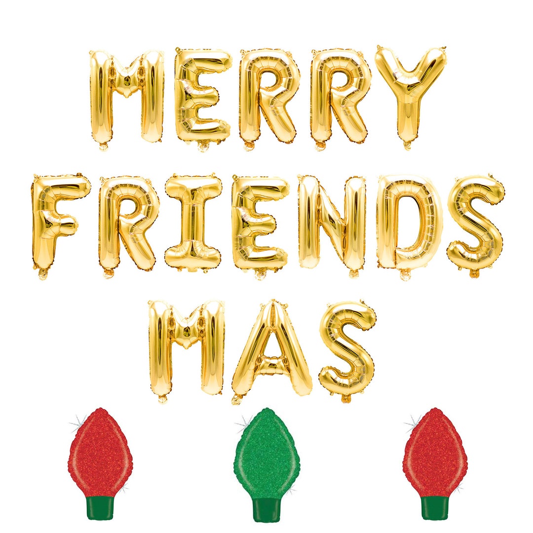 Gold merry Friendsmas Balloon Banner 16 Letter Balloons Gold Holiday ...