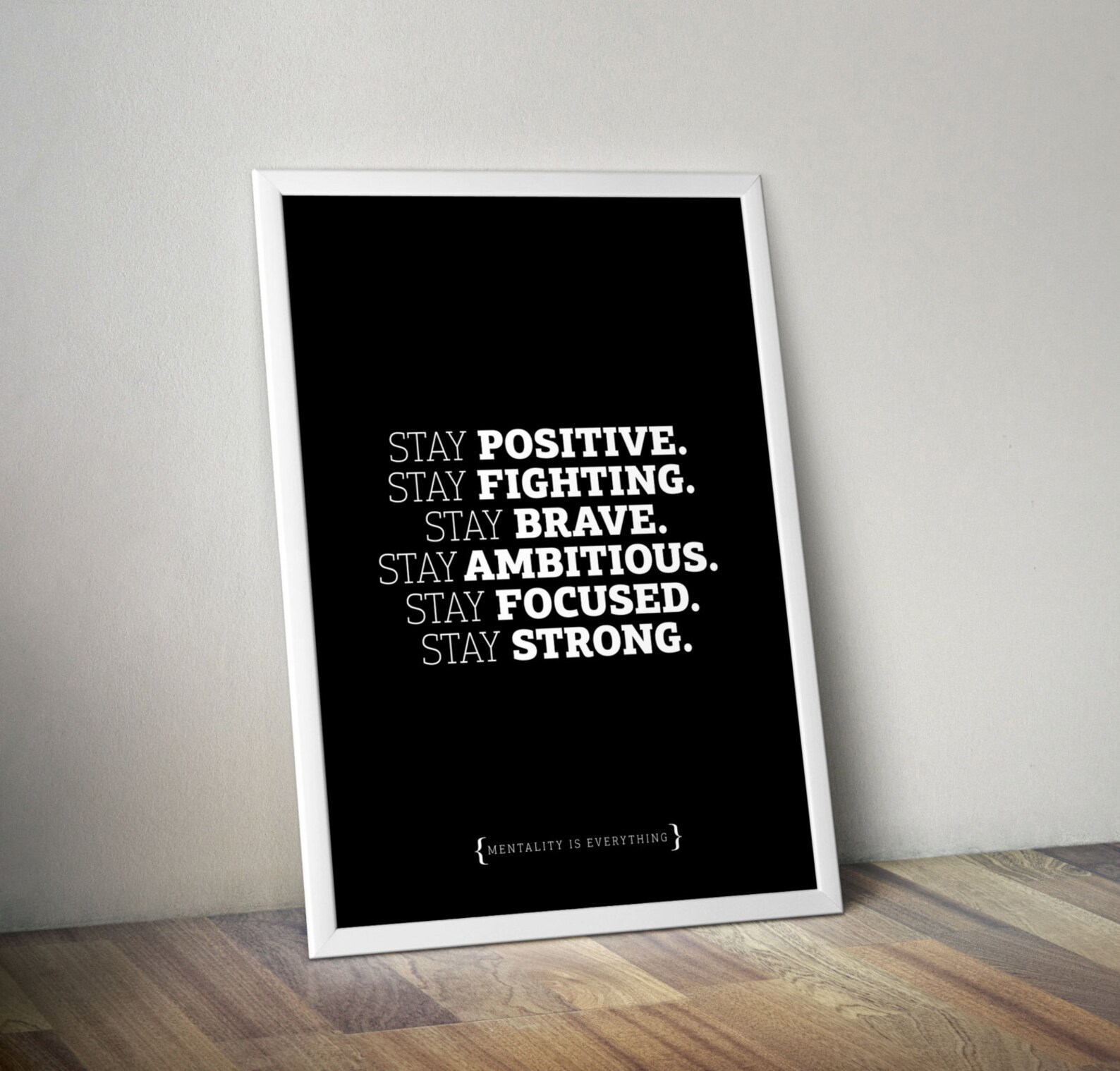 Stay positive Motivational poster Printable poster Wall | Etsy