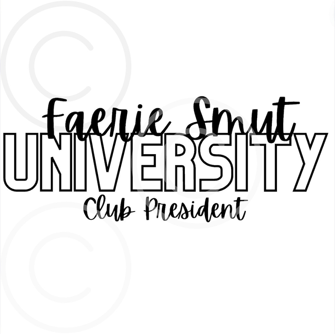Faerie Smut University Club President PNG File - Etsy