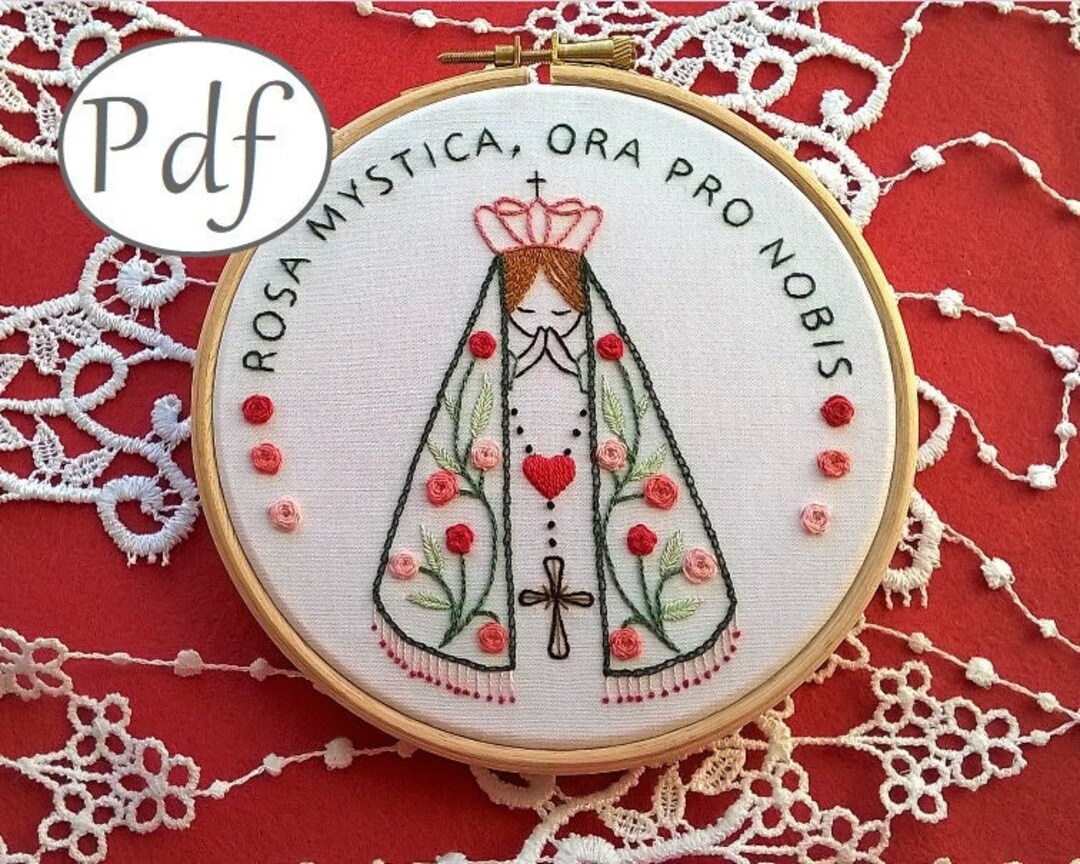 Hand Embroidery Pattern Pdf, Virgin Mary "mystic Rose" Embroidery ...