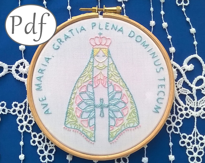 Hand Embroidery Pattern Pdf - Virgin Mary "ave Maria" - Hail Mary ...